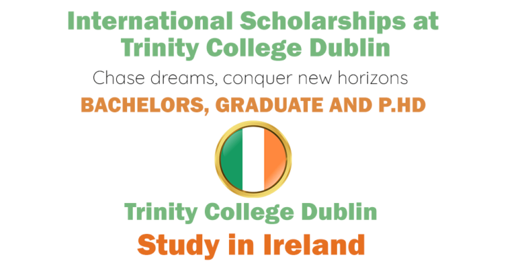 International Scholarships at Trinity College Dublin, Ireland - zombomenu
